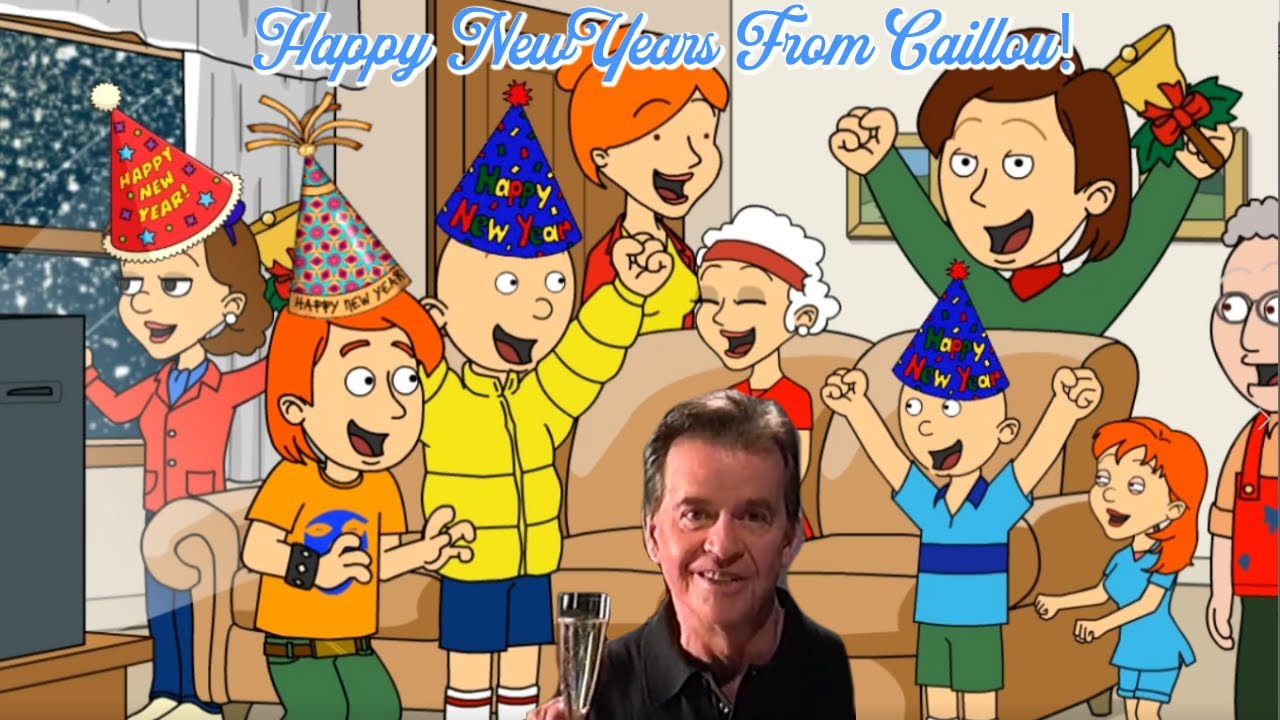 Happy New Years From The Caillou Anderson Family! - YouTube