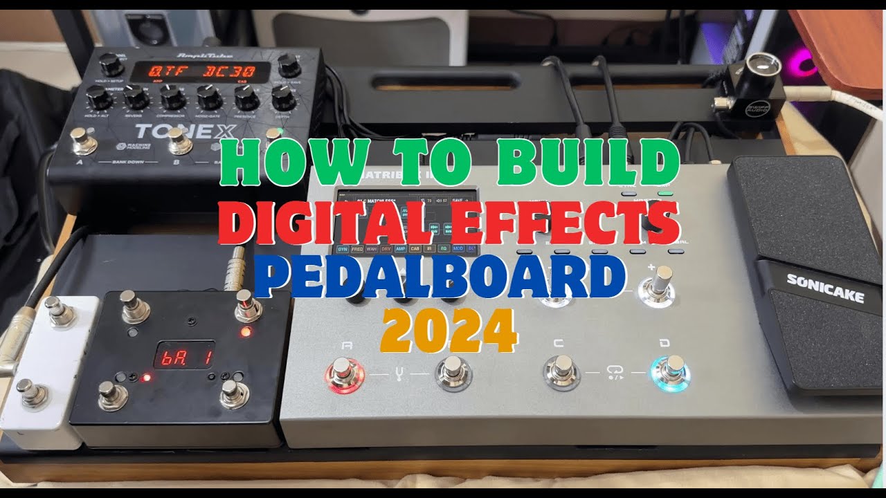 How to build a Digital Effects Pedalboard 2024 - YouTube