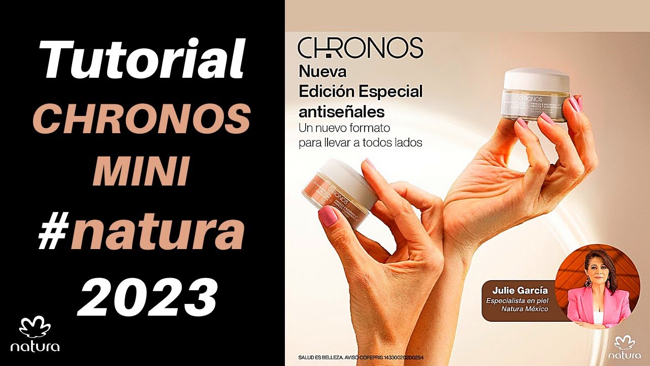 NATURA TUTORIAL CHRONOS ANTIARRUGAS EDICIÓN MINI - YouTube