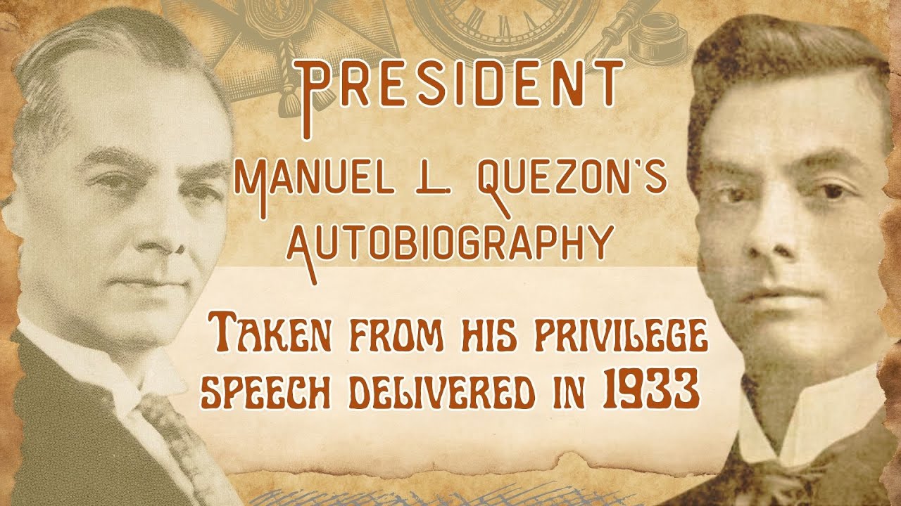 Manuel L. Quezon's Autobiography | Inspiring Story - YouTube