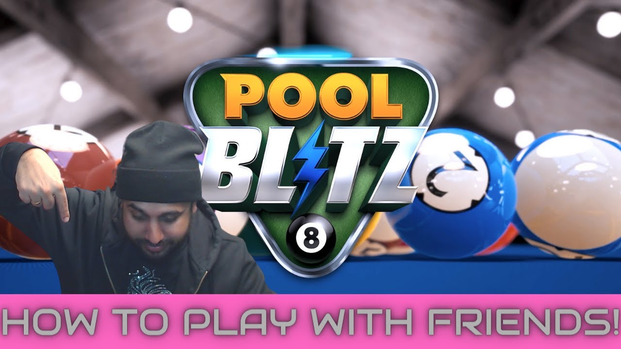 How to play with your friends on Pool Blitz XBOX Playstation Google ...