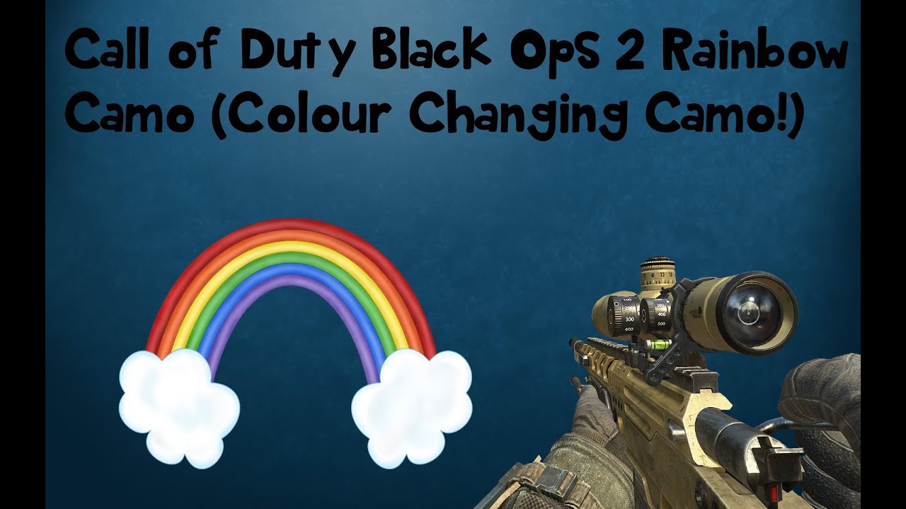 Call Of Duty Black Ops 2 Rainbow Camo (Color Changing !) - YouTube