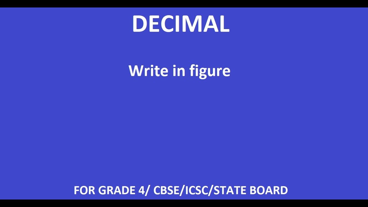 Decimal - Write in figure - YouTube