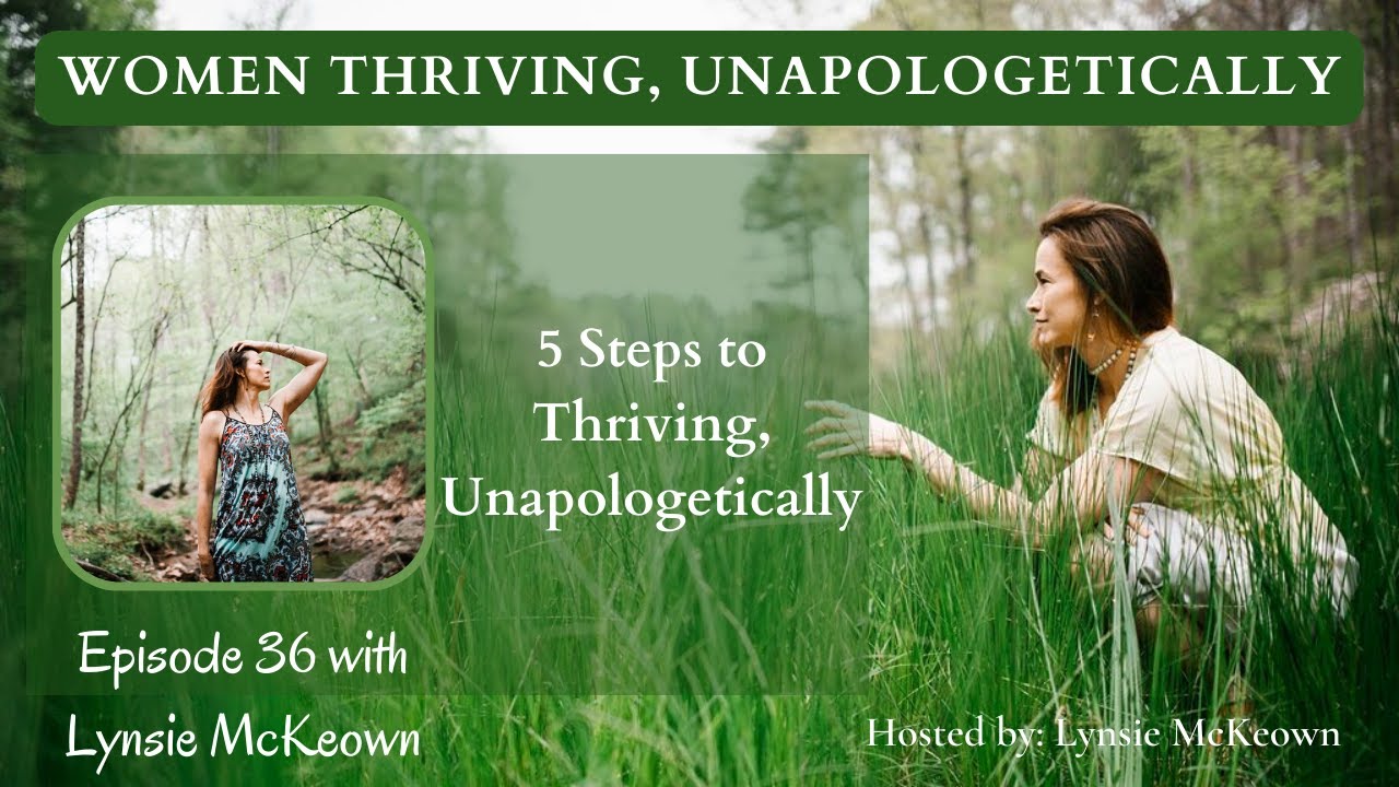 5 Steps to Thriving, Unapologetically - YouTube