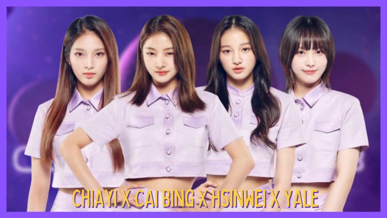[Girls Planet 999] Chiayi x Cai Bing x Chen Hsinwei x Wang Yale | 'O.O ...