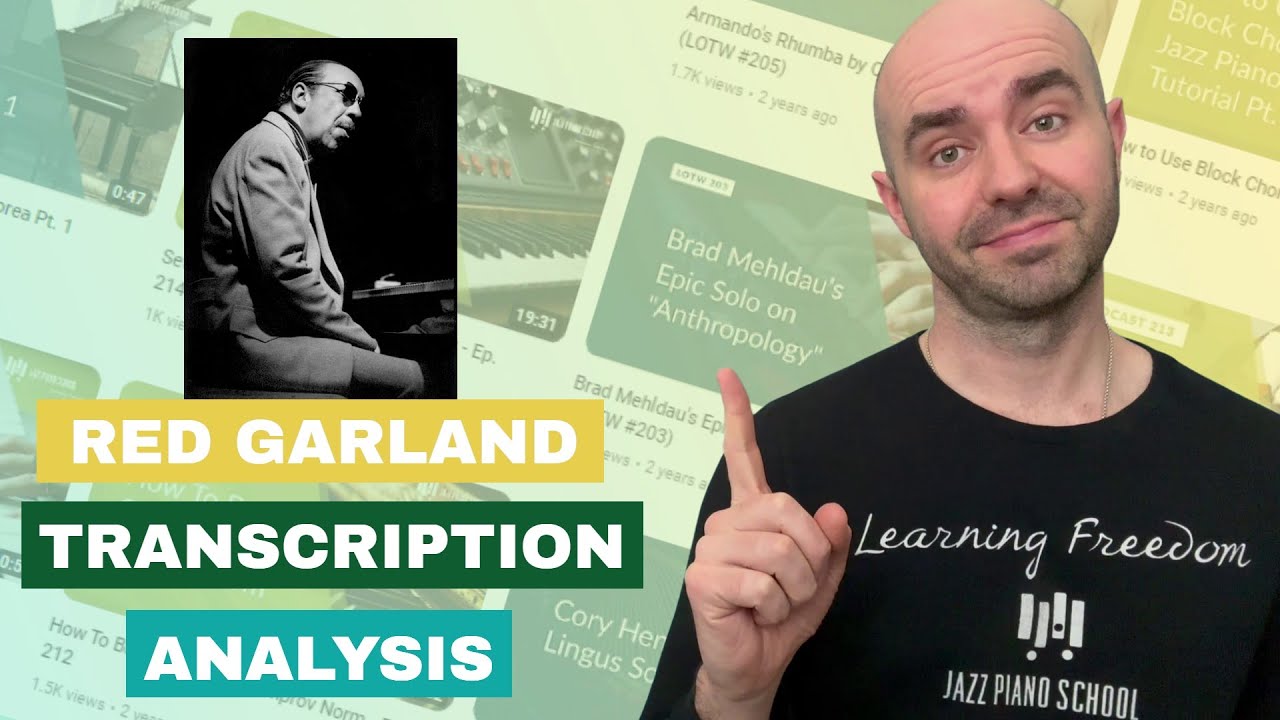 Red Garland Transcription Analysis - Ep. 285 - YouTube