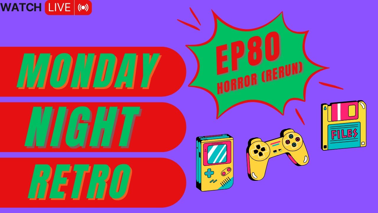 Monday Night Retro EP80 - Halloween Special Retro Horror (RERUN) - YouTube