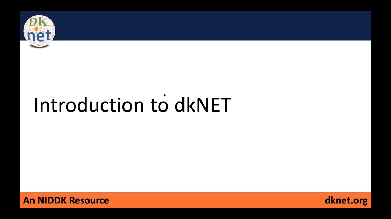 2021 dkNET Summer Program: Introduction of dkNET - YouTube