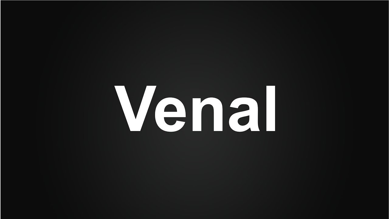 Venal Meaning In Urdu How To Venal In English Venal Meaning In Hindi venal-meaning-in-urdu-how-to-venal-in-english-venal-meaning-in-hindi