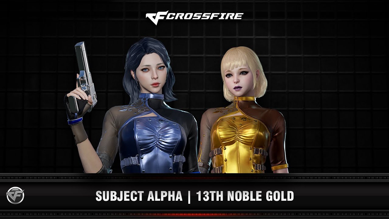 CF : Subject Alpha | 13th Noble Gold - YouTube