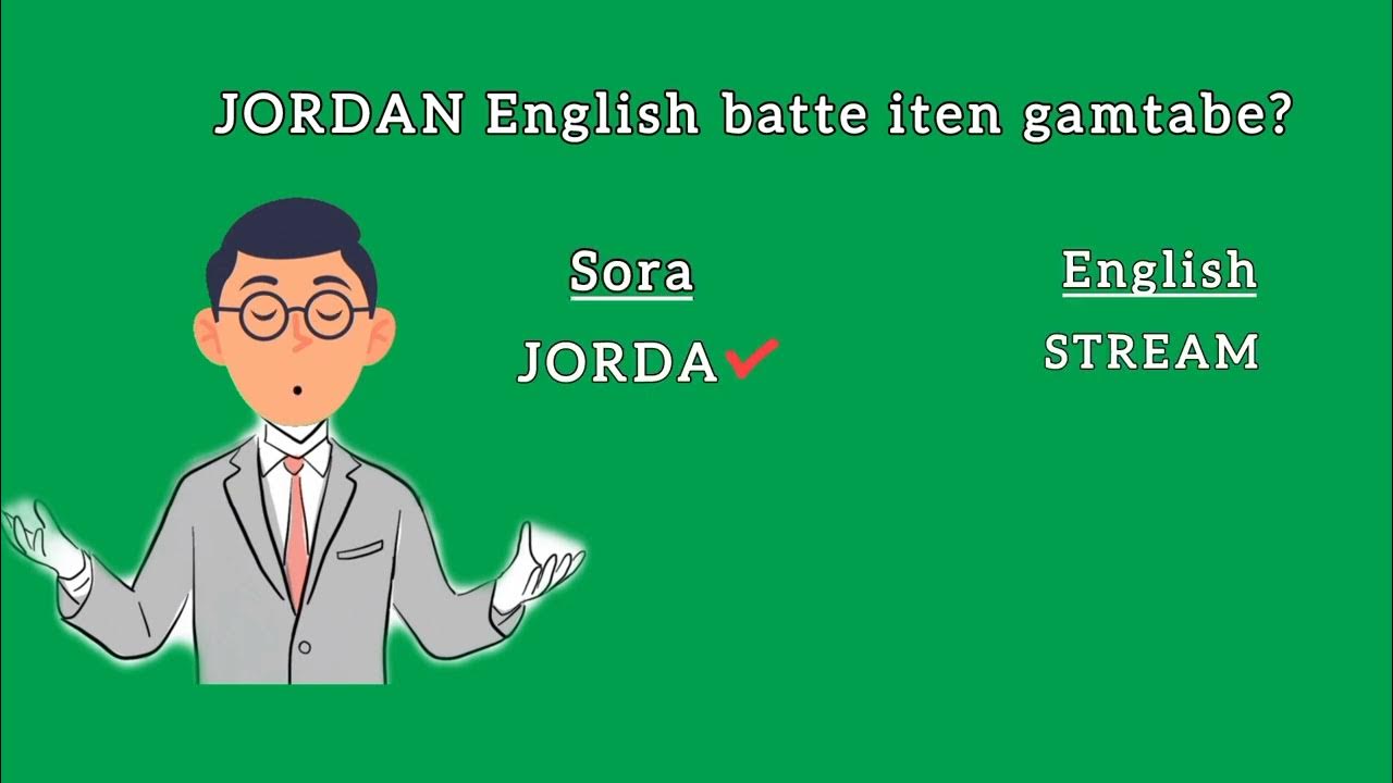 Soura Video JORDAN English Batte Iten Gamtabe JORDAN Meaning In soura-video-jordan-english-batte-iten-gamtabe-jordan-meaning-in