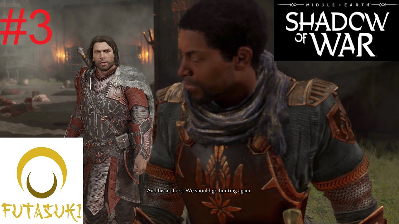 Middle-earth: Shadow of War #3 - มันส์ แรง ถึงขนาดแบตโน้ตบุ้ครับไม่ไหว ...