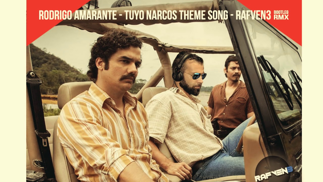 Rodrigo Amarante - Tuyo (Narcos Theme Music) bootleg Rafven3 - YouTube