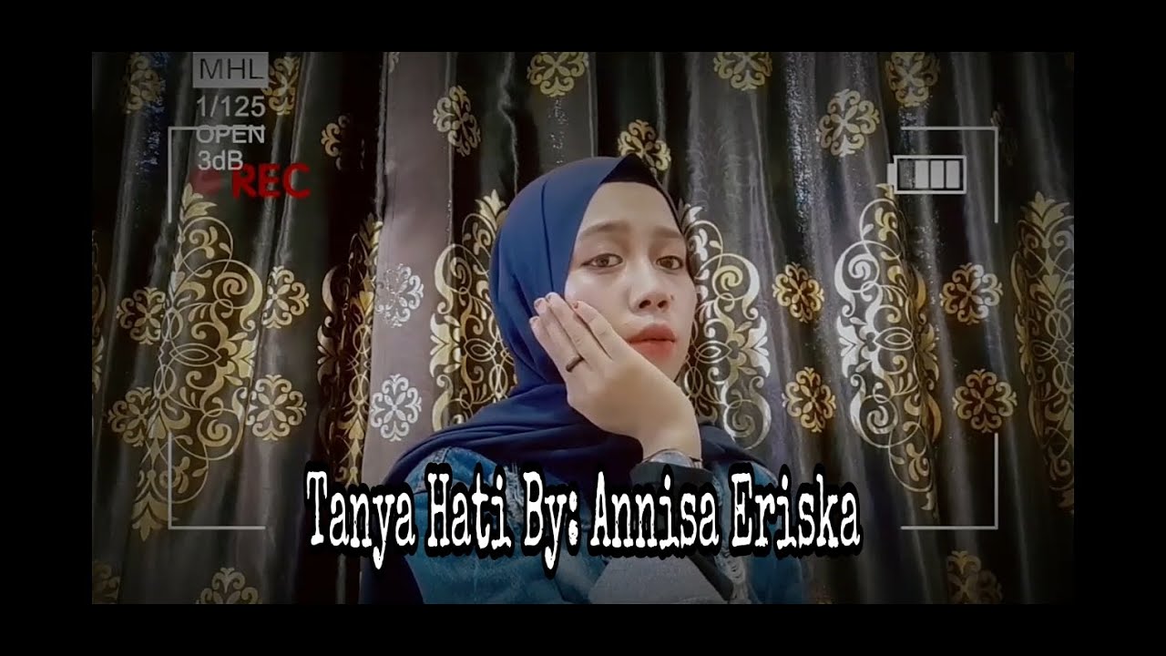 TANYA HATI-PASTO BY: ANNISA_ISMAIL - YouTube