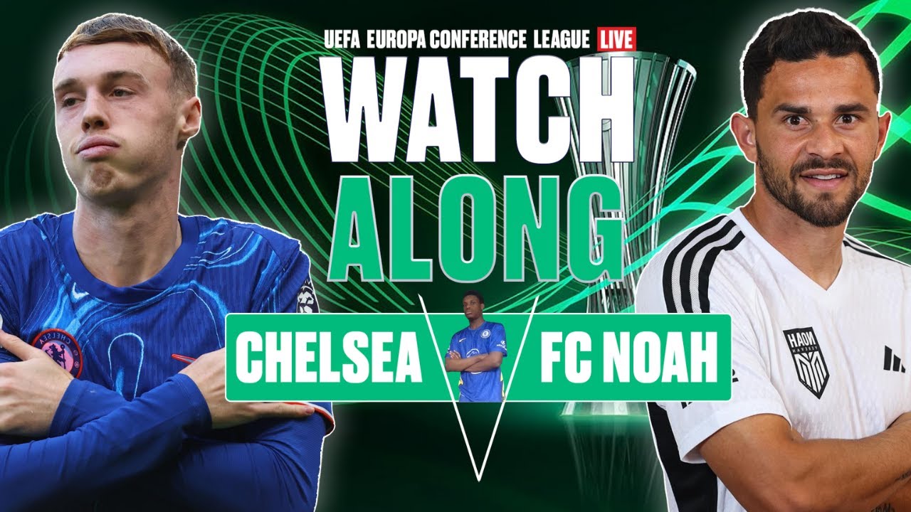 Live UEFA Europa Conference League Phase Matchday 3 Watchalong: Chelsea ...