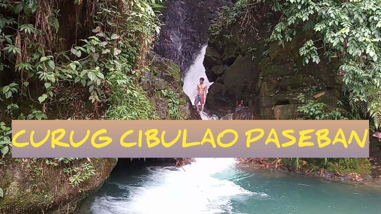 CURUG CIBULAO PASEBAN (PUNCAK BOGOR) - YouTube