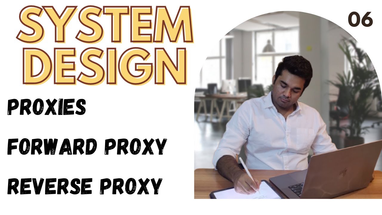 06 Proxies Forward Proxy Vs Reverse Proxy Youtube
