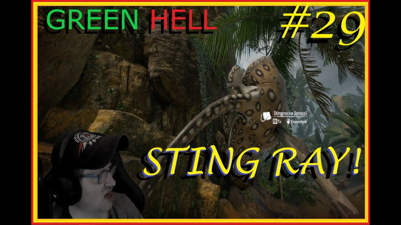 Green Hell Stingray Sting