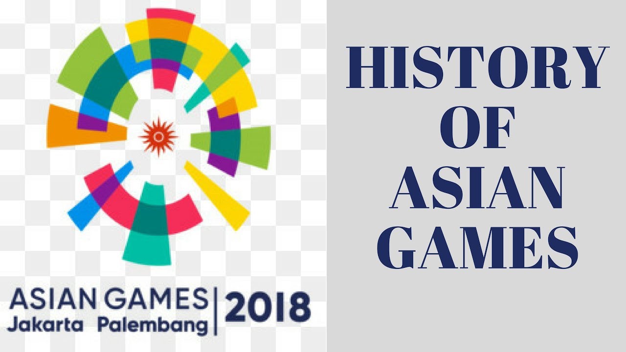 All you need to know about Asian Games | Janiye Asian Games ke bare me ...