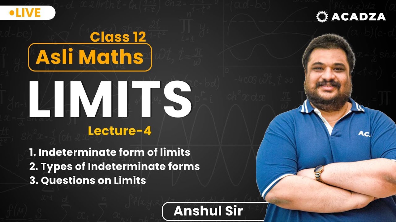 असली Maths -LIMITS - Lec 4 | Limits के intermediate form में कोइ ...