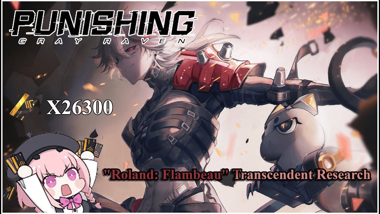 [Punishing: Gray Raven] "Roland: Flambeau" Transcendent Research - YouTube