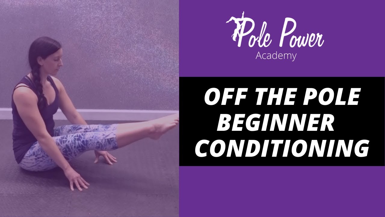 How to pole - Off The Pole Beginners Home Conditioning Workout - YouTube