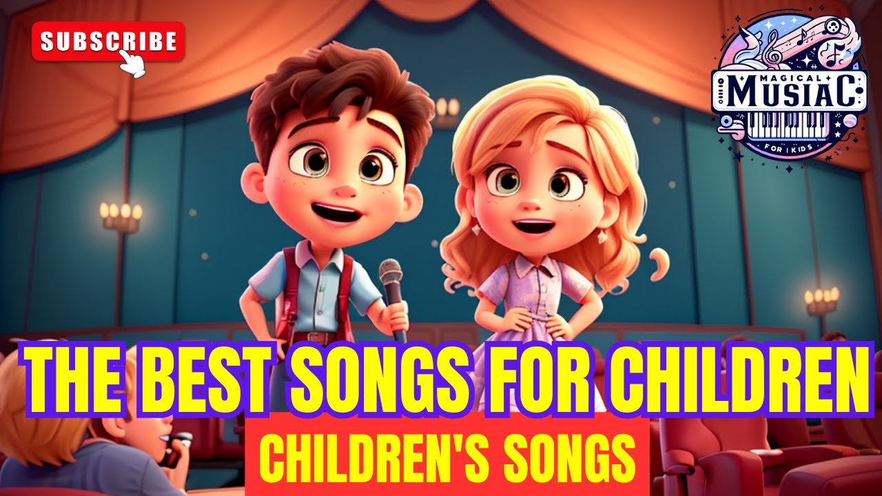 🎶 The Best Children's Songs: The Best Music for Children 🌟 #kidsmusic # ...
