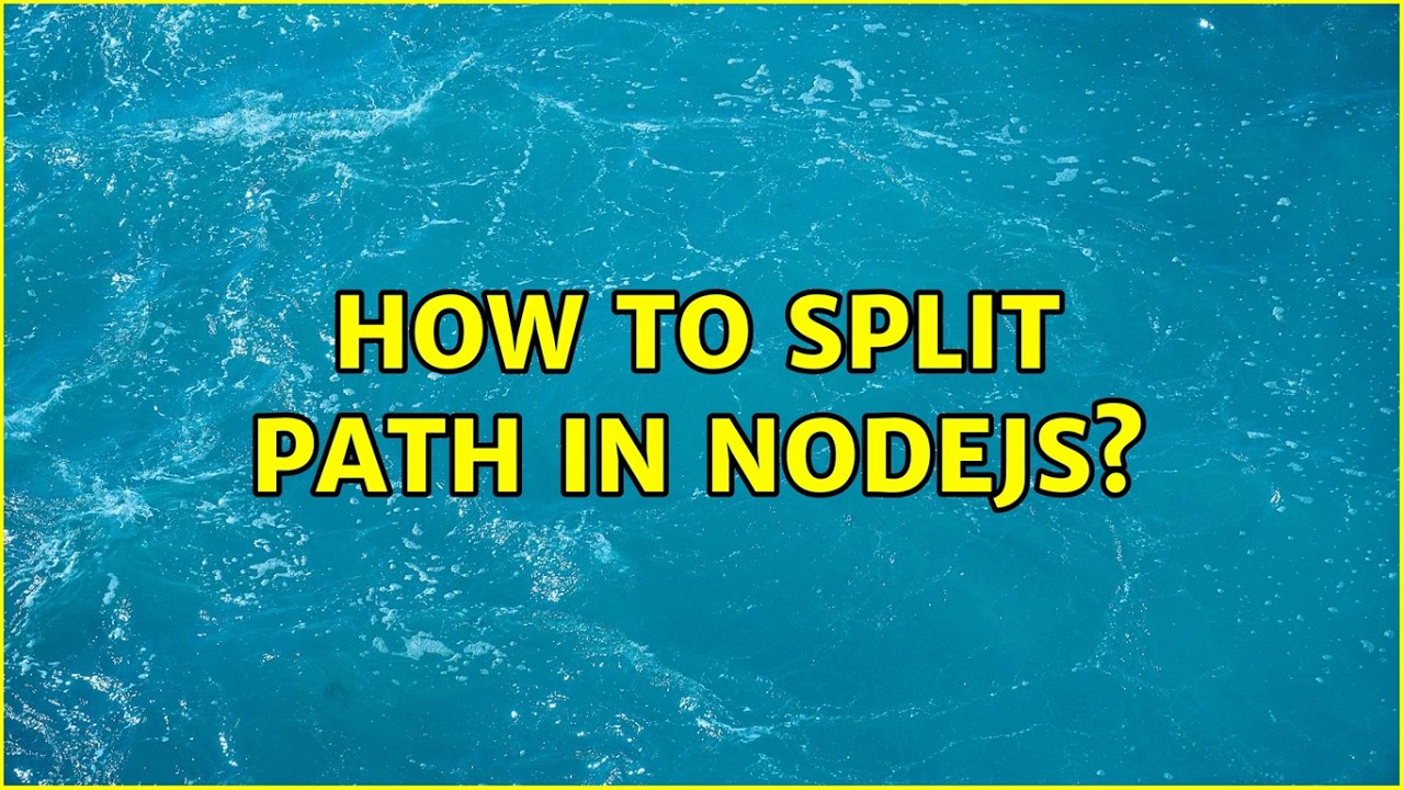 How to split path in Nodejs? (2 Solutions!!) - YouTube