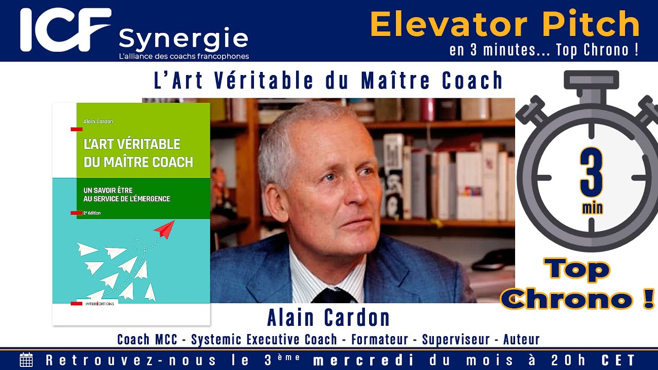 Elevator Pitch - "L'Art Véritable du Maître Coach" d'Alain Cardon ...