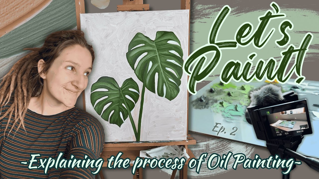 Adding Color & Detail - Explaining the Oil Painting Process | Let's ...