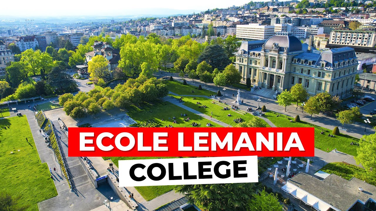 ECOLE LEMANIA COLLEGE: Discover Switzerland's Oldest Language School ...