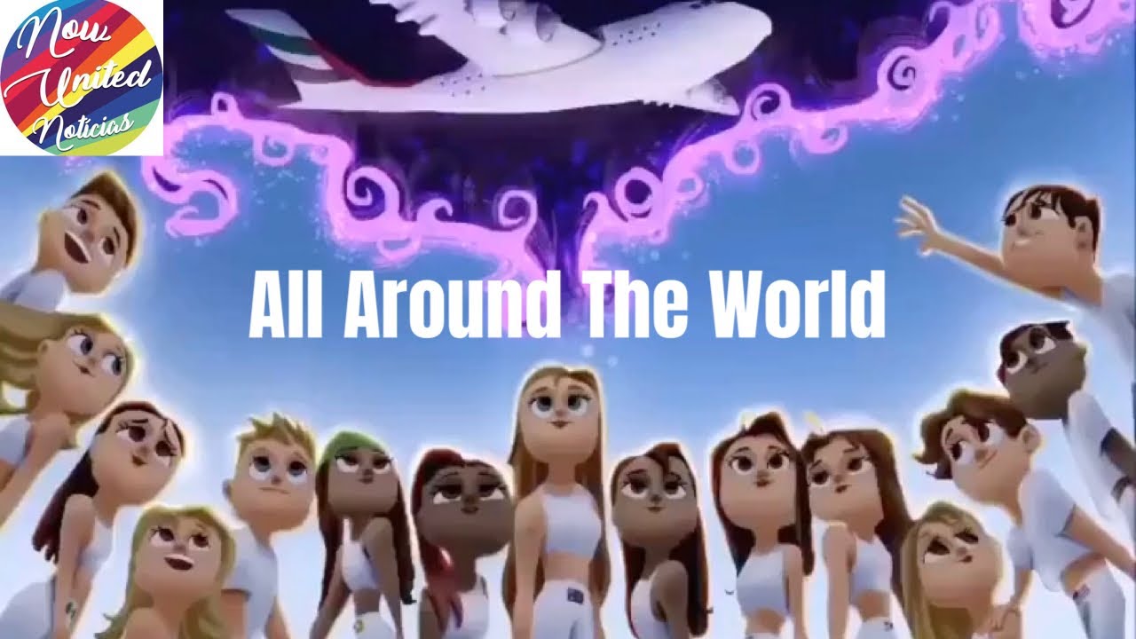 All Around The World - Prévia - Now United News - YouTube