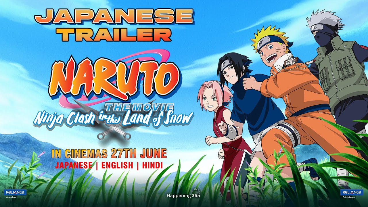 Naruto The Movie – Ninja Clash in the Land of Snow | Trailer | Japanese ...