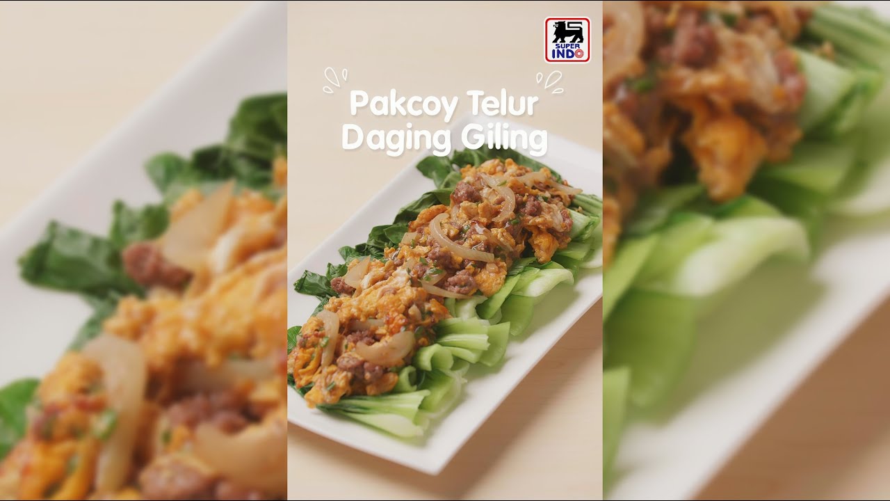 Inspirasi Resep Hemat Sehat Ramadhan - Pakcoy Telur Daging Giling - YouTube