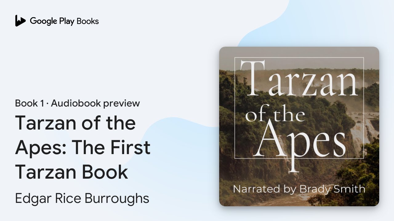 Tarzan of the Apes: The First Tarzan Book Book 1 by Edgar Rice ...