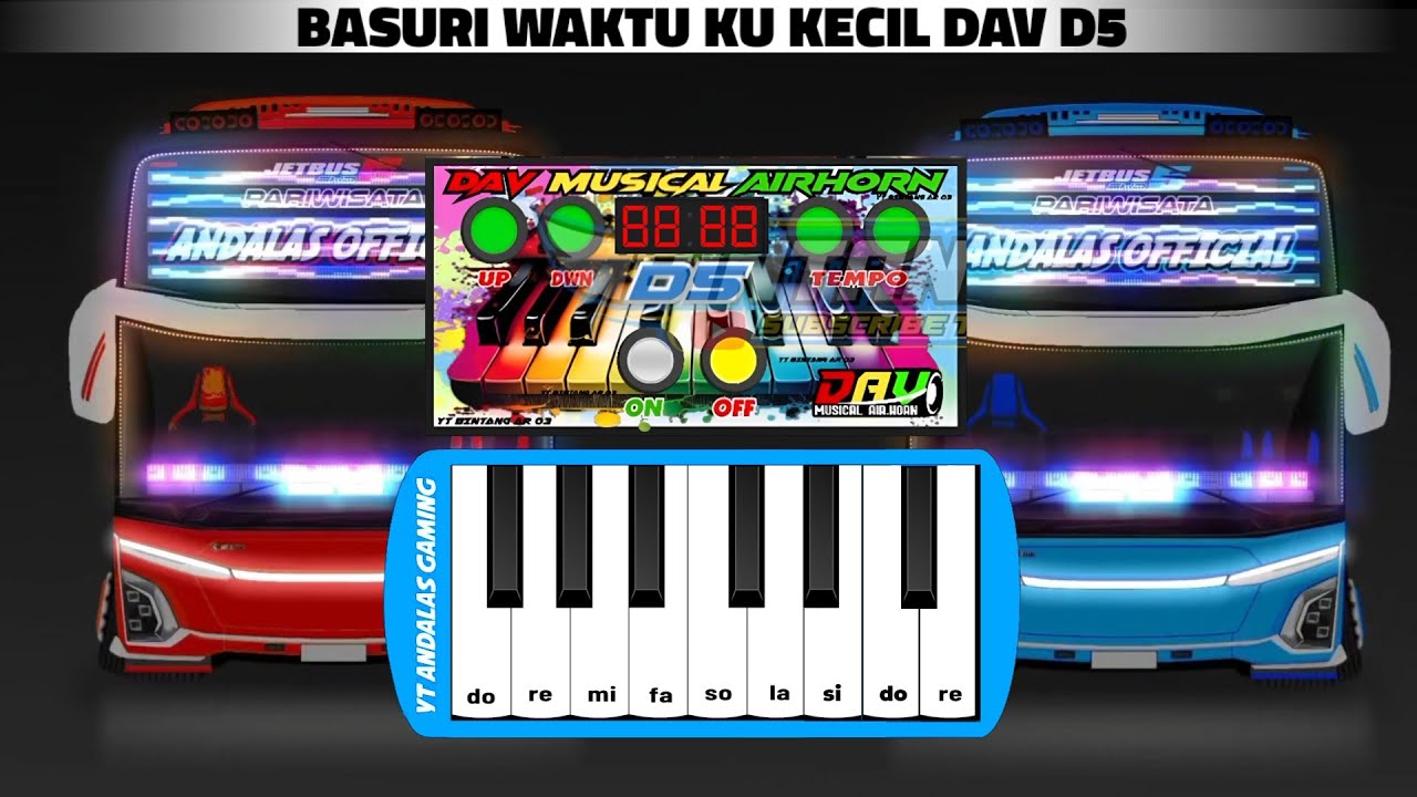Telolet Basuri Waktu Ku Kecil Modul Dav D5 Versi Pianika || Basuri ...
