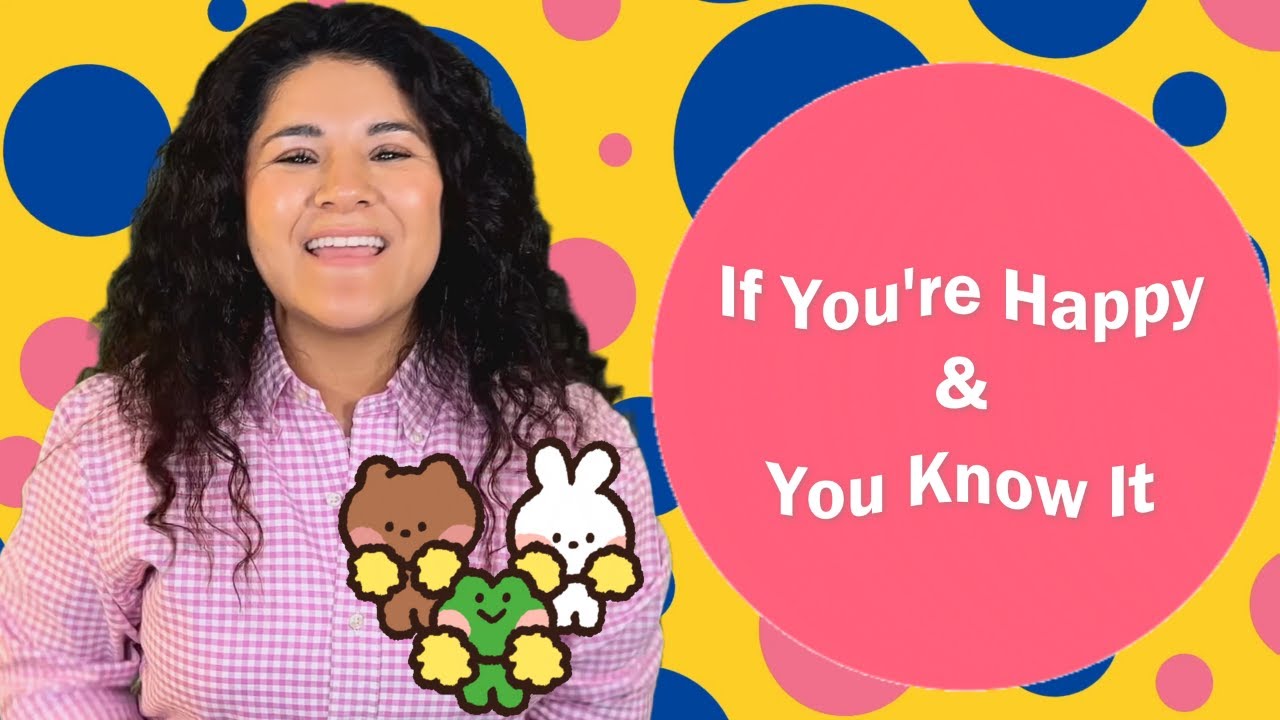 Ms. Ellie sings "If You're Happy & You Know It" #toddlerlearning # ...