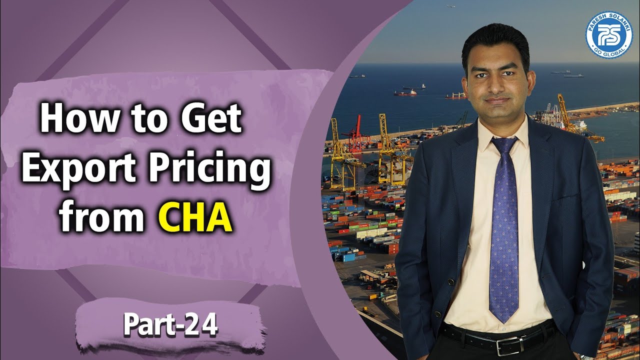 How to Get Export Pricing from CHA | How to write email to CHA by ...