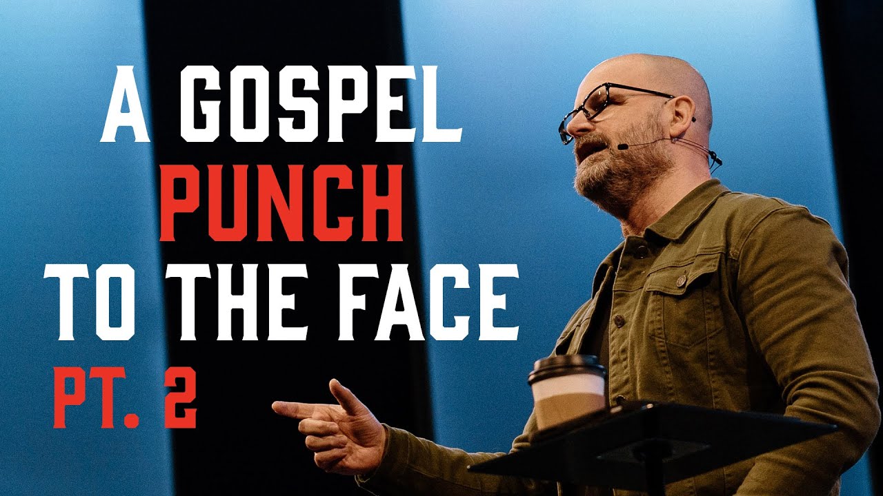 A Gospel Punch to the Face Pt. 2 | Mike Edwards - YouTube