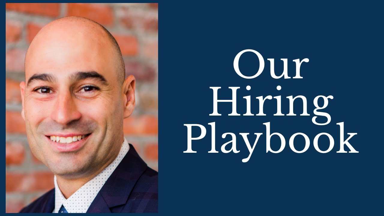 Are You Hiring? This Is Our Hiring Playbook | Freedom Street Partners ...