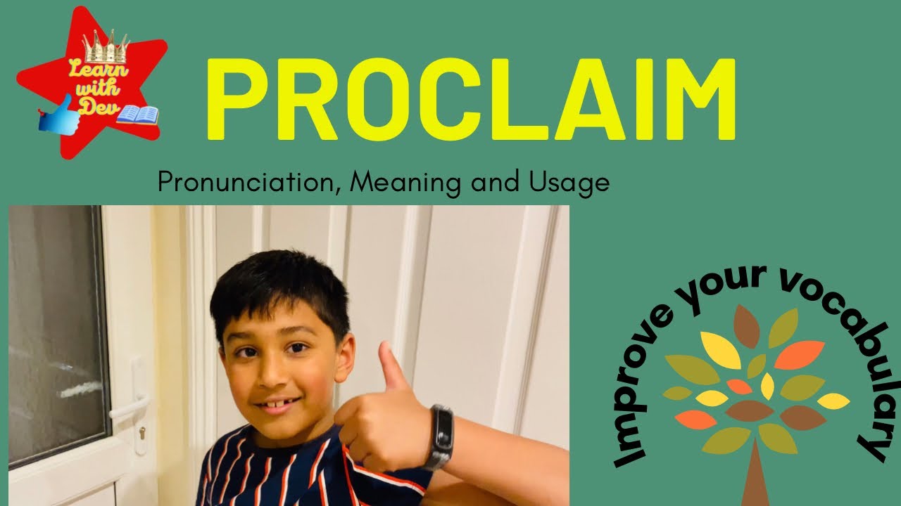 Learn with Dev||Proclaim meaning||Proclaim pronunciation||Proclaim in a ...