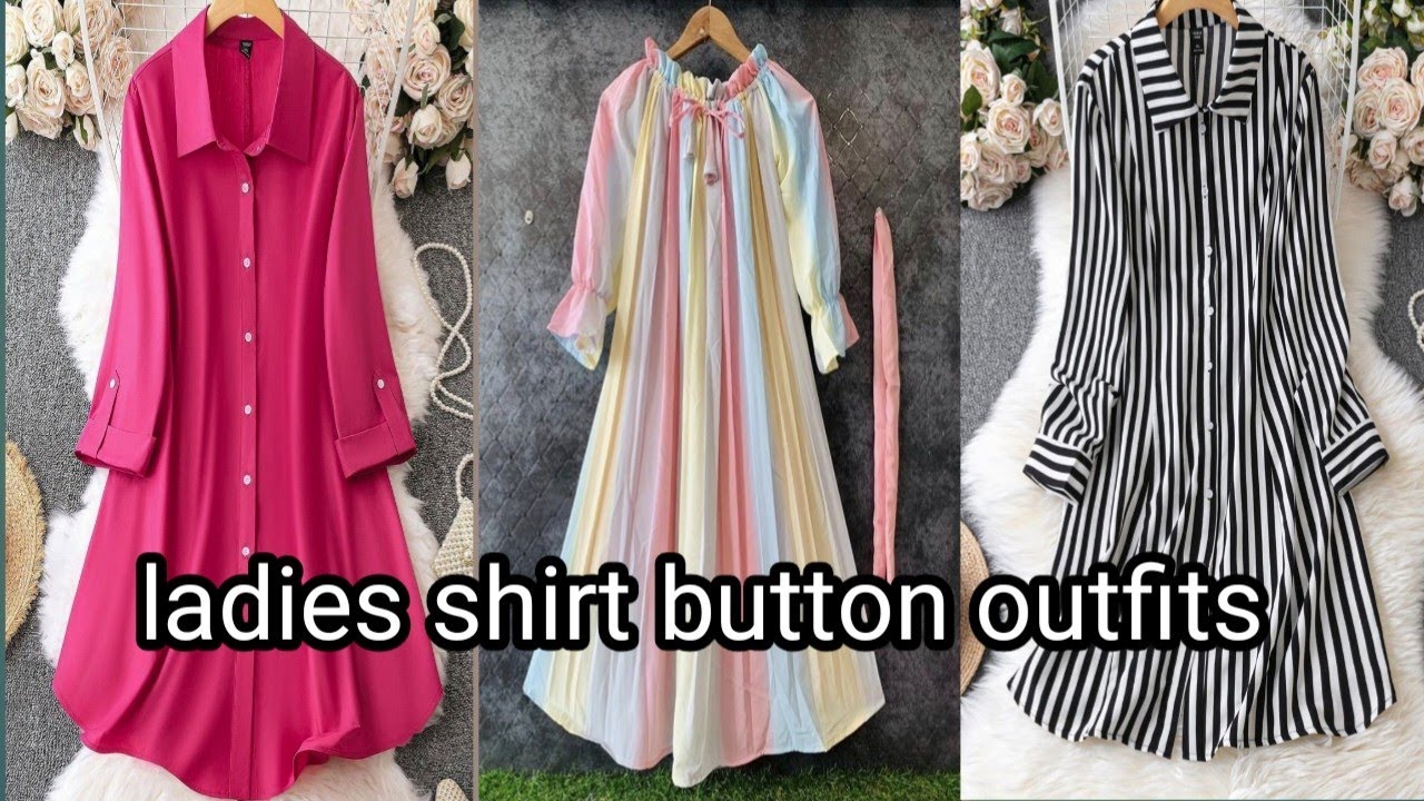 Ladies shirt button outfits girl outfits - YouTube