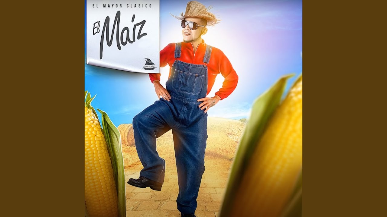 El Maíz - YouTube