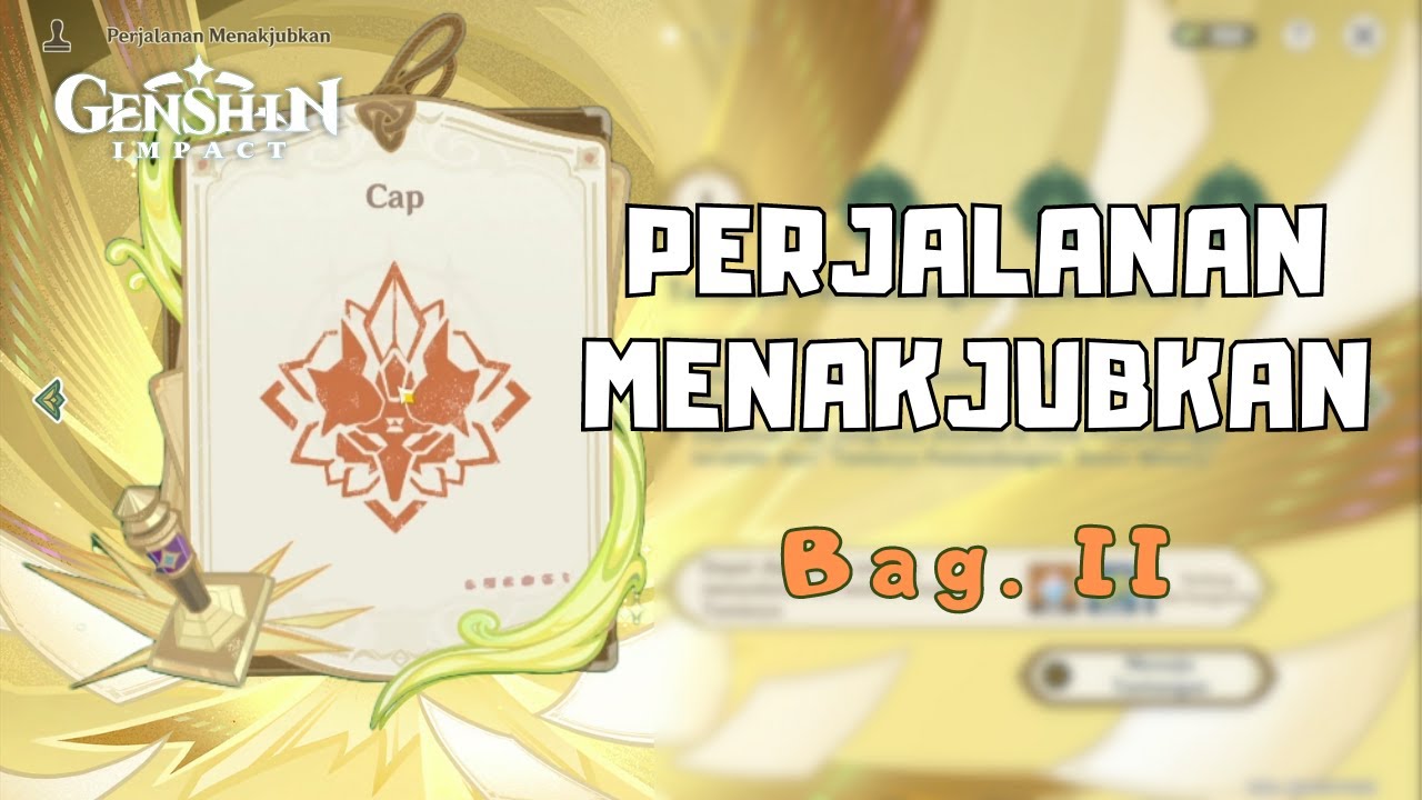 Perjalan Menakjubkan - Bagian II [ Genshin Impact ] - YouTube