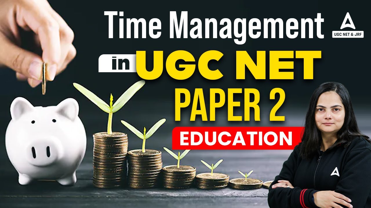 Time Management in UGC NET Paper 2 Education BY Anjali Ma'am - YouTube