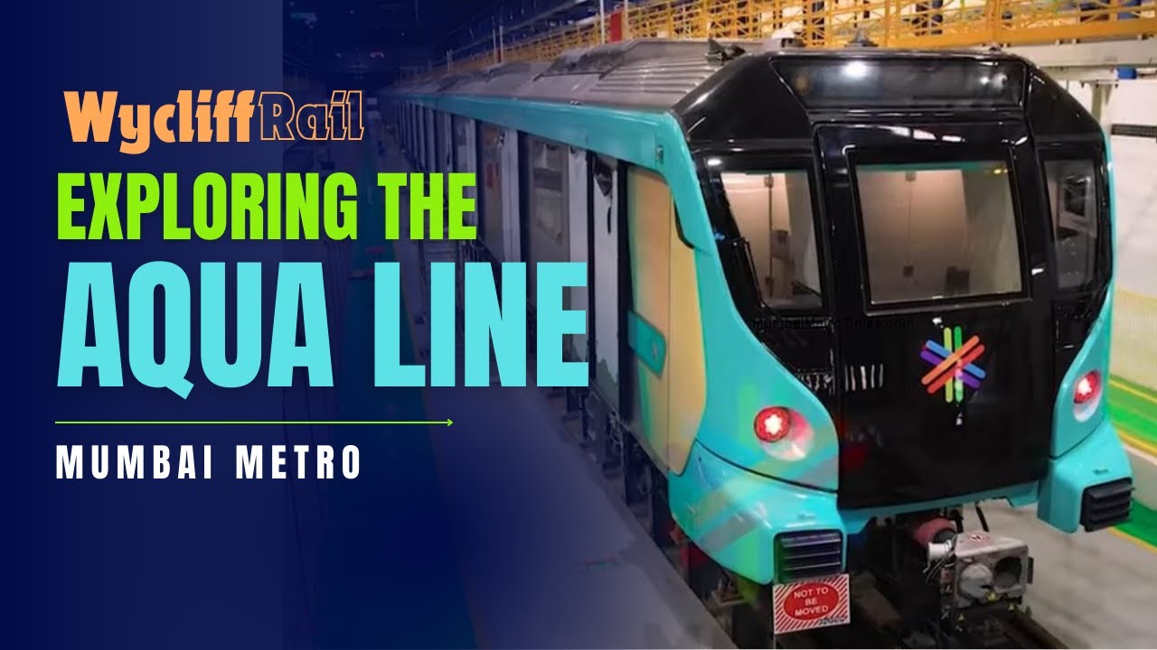 Mumbai Metro AQUA Line - Initial Impressions - Wycliff Rail - YouTube