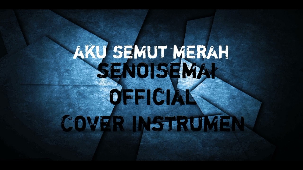aku semut merah cover instrumen - YouTube