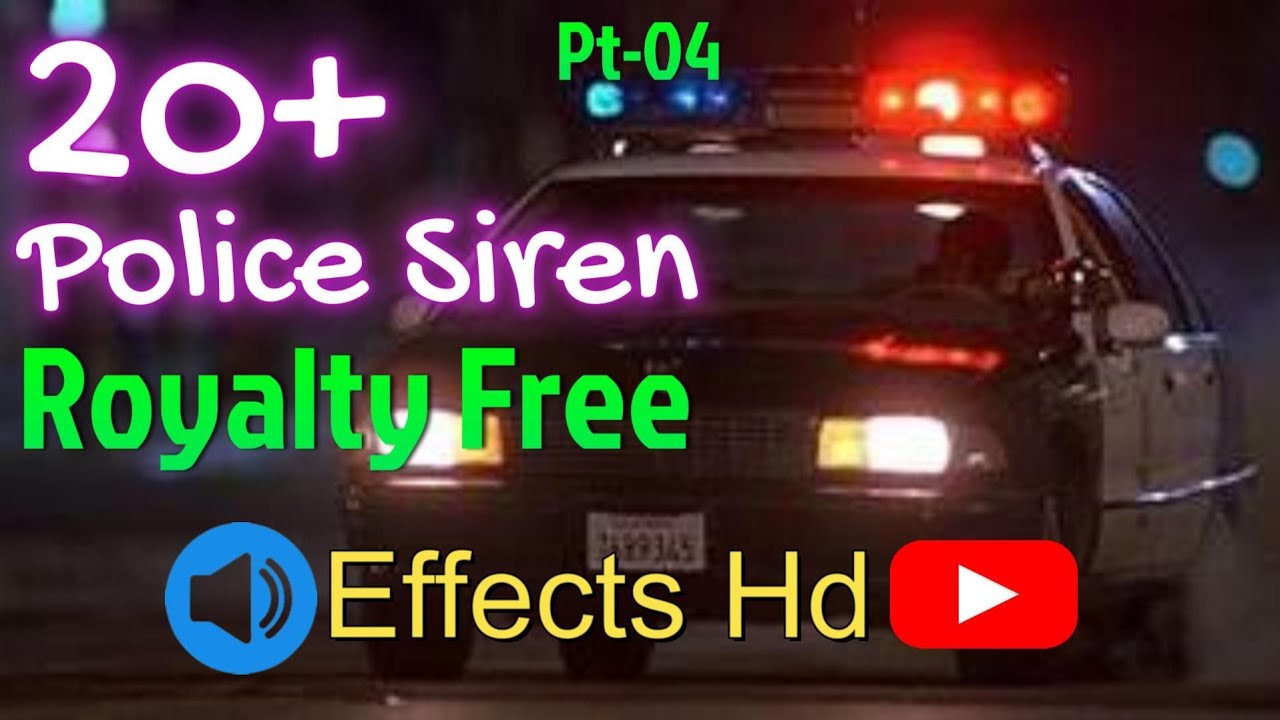 20+ Police Siren Royalty Free - police siren sound effects # ...