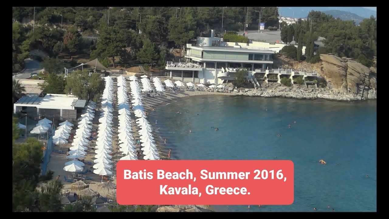 Batis Beach, Summer 2016. Kavala City, Greece. - YouTube