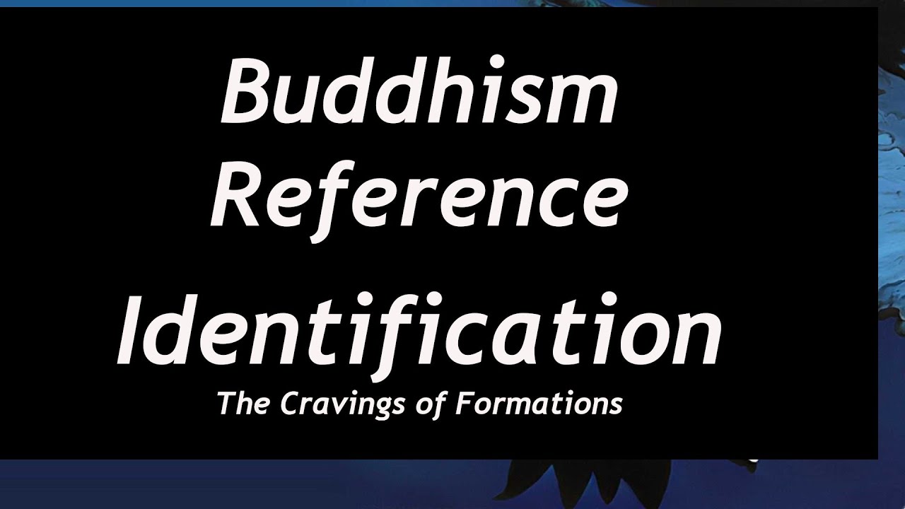 Buddhism Reference - Identification - YouTube